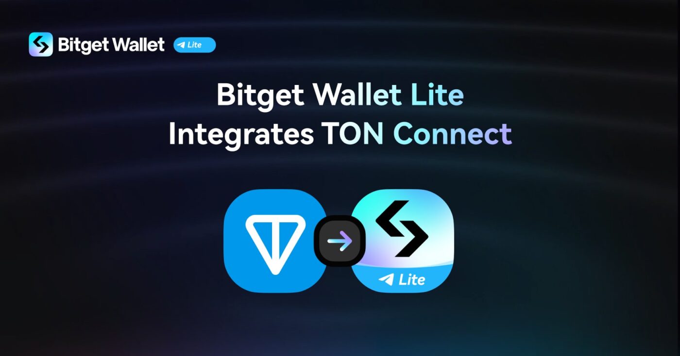 Bitget Wallet Lite tích hợp TON Connect để tăng cường khả năng truy cập DApp và giao dịch trong ...
